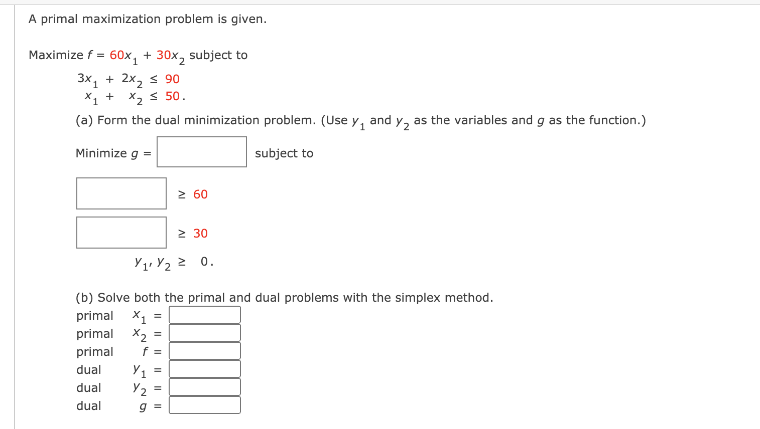 Solved A Primal Maximization Problem Is Given Maximize F 