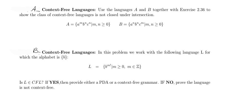 Solved A _ Context-Free Languages: Use the languages A and B | Chegg.com