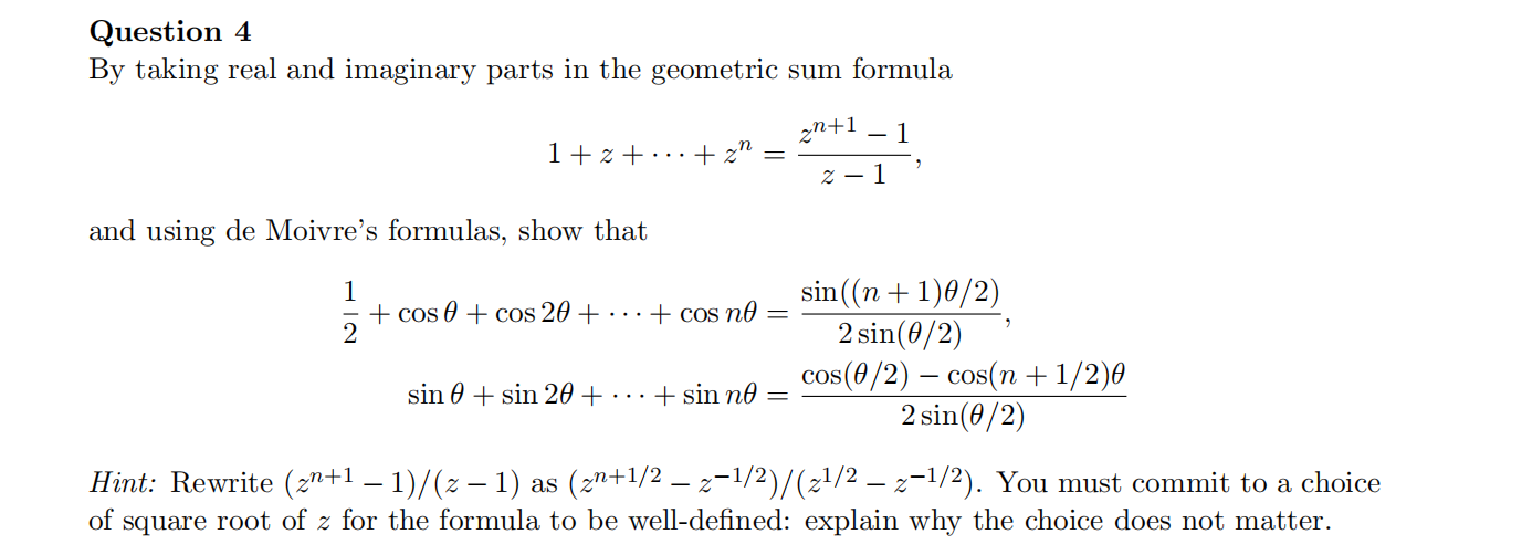 Solved Question 4By taking real and imaginary parts in the | Chegg.com