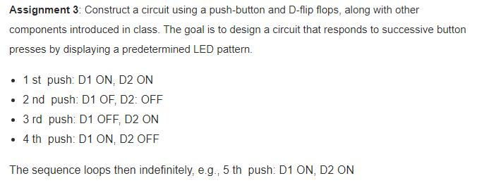 Solved Assignment 3: Construct a circuit using a push-button | Chegg.com