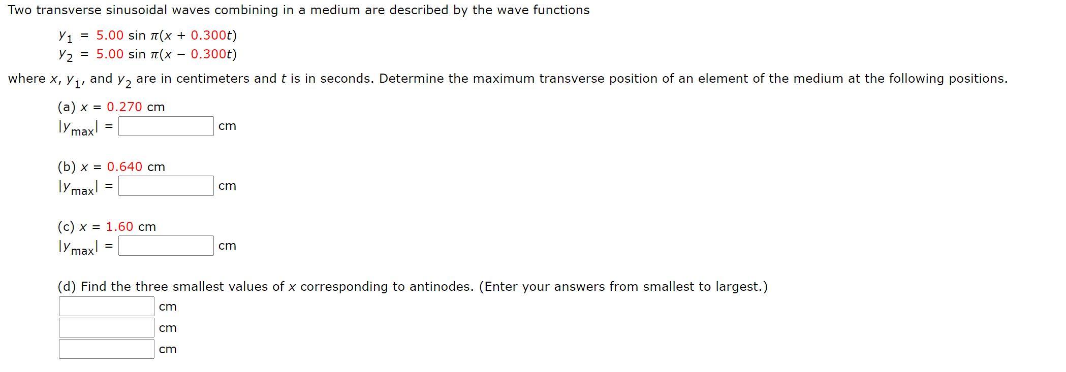 Solved Two transverse sinusoidal waves combining in a medium | Chegg.com