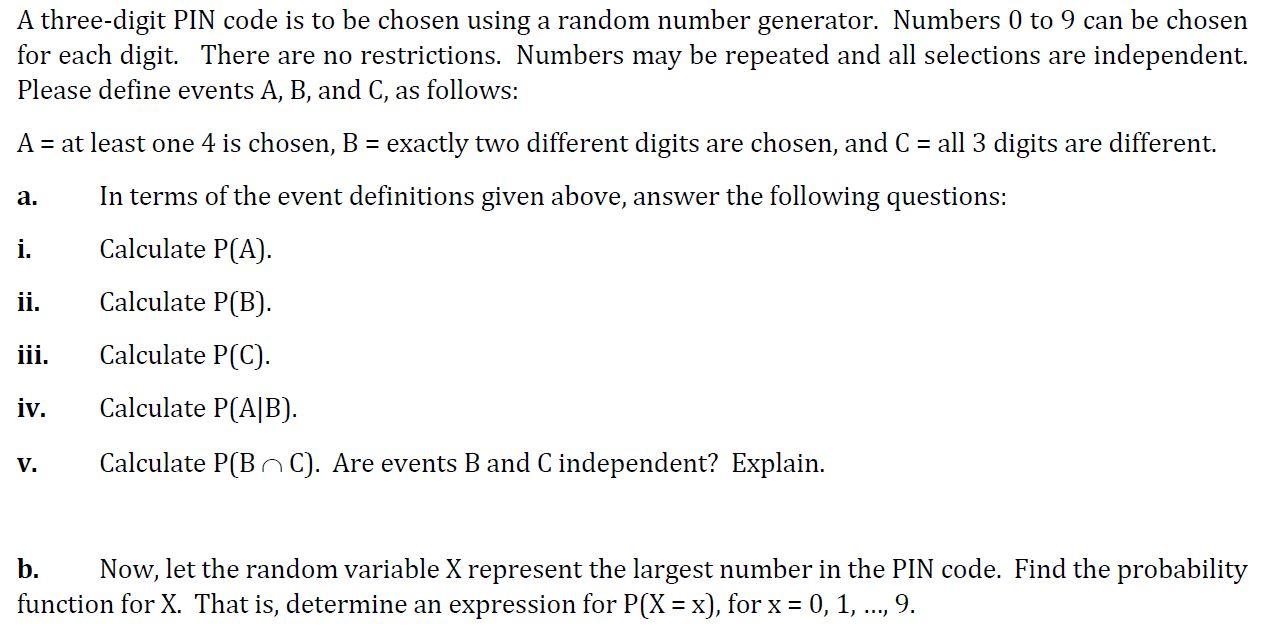 Solved A three-digit PIN code is to be chosen using a random | Chegg.com