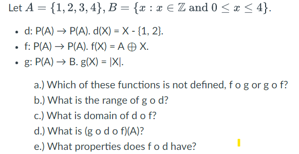 Solved Let A={1,2,3,4},B={x:x∈Z and 0≤x≤4}. - d: | Chegg.com