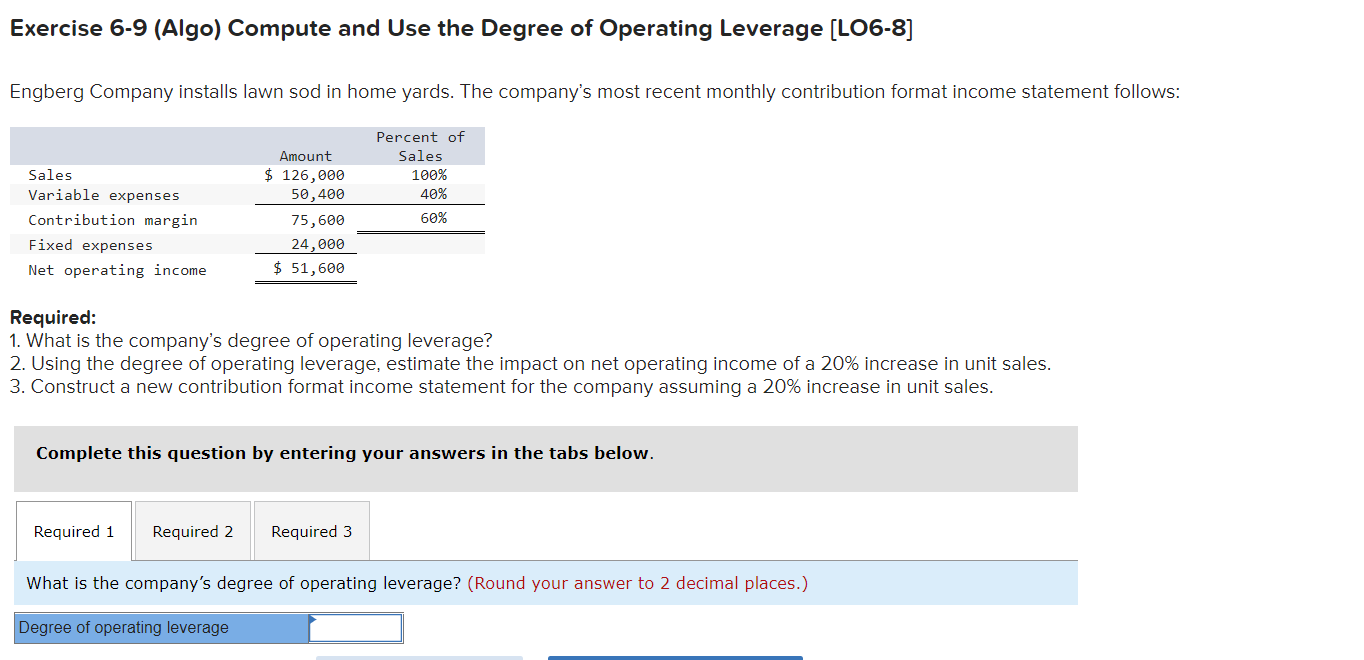 Solved Exercise 6-9 (Algo) Compute and Use the Degree of | Chegg.com