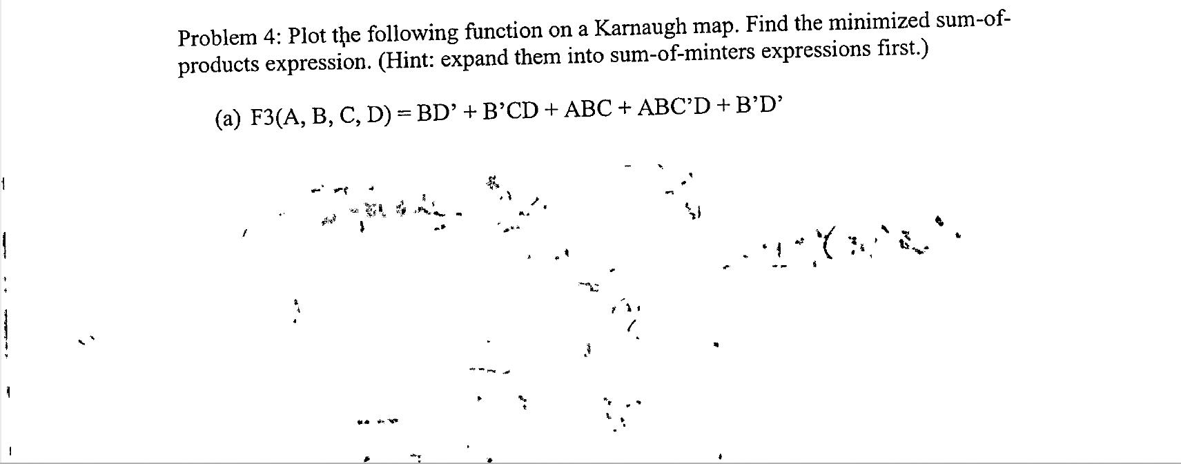 Solved Problem 4 Plot The Following Function On A Karnaugh 