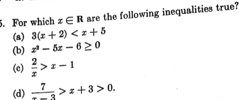 Solved For which x∈R are the following inequalities true? | Chegg.com