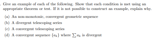 Solved . Give an example of each of the following. Show that | Chegg.com