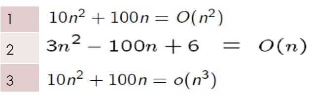 Solved 10n2+100n=O(n2) 3n2−100n+6=O(n) 10n2+100n=o(n3) | Chegg.com