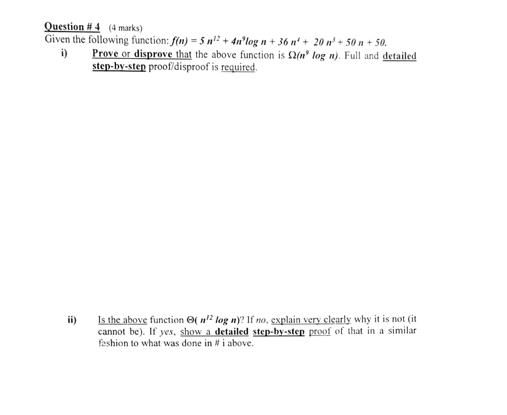 Solved Question #4 (4 marks) Given the following function: | Chegg.com