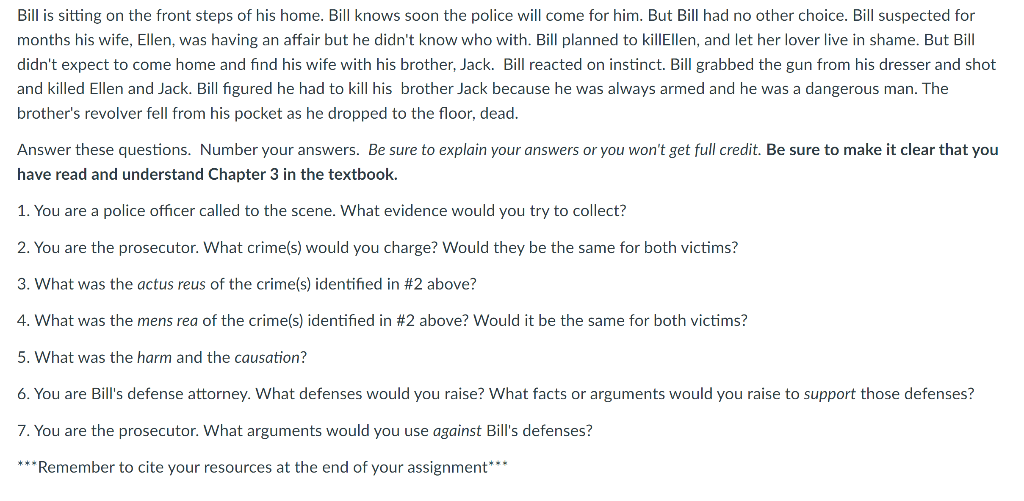 Solved Bill is sitting on the front steps of his home. Bill | Chegg.com