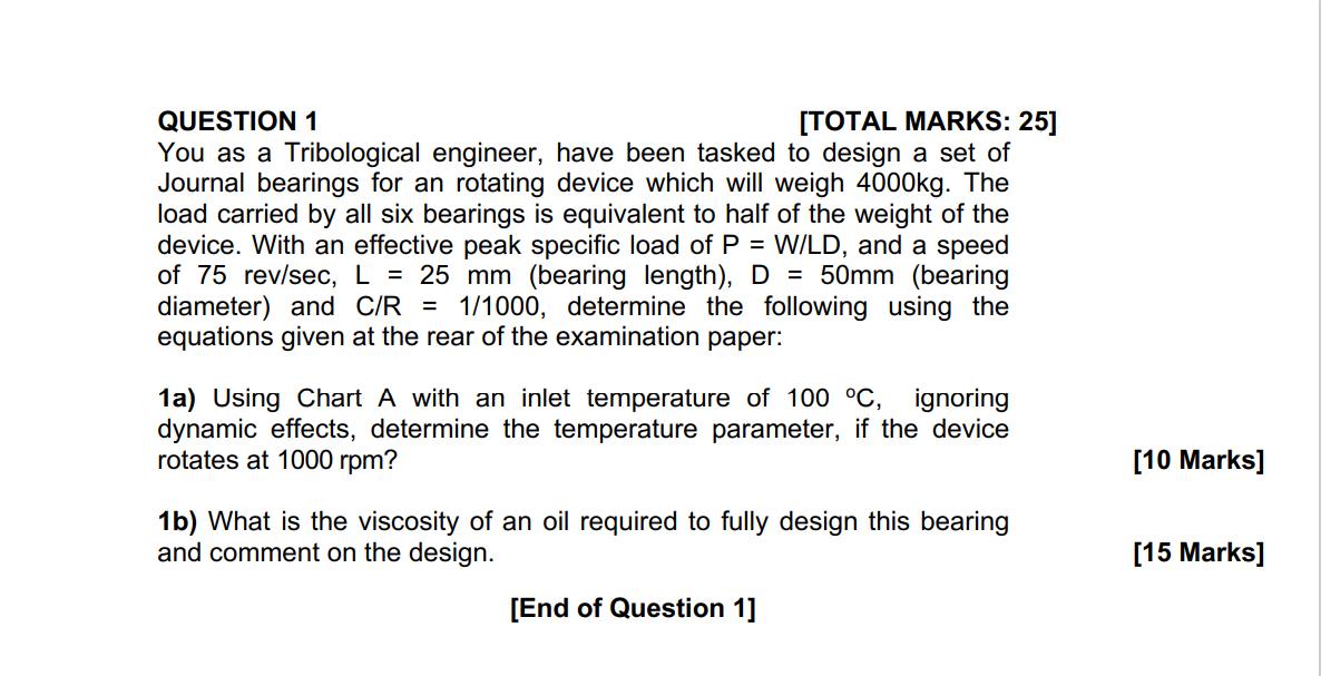 Solved QUESTION 1 [TOTAL MARKS: 25] You as a Tribological | Chegg.com