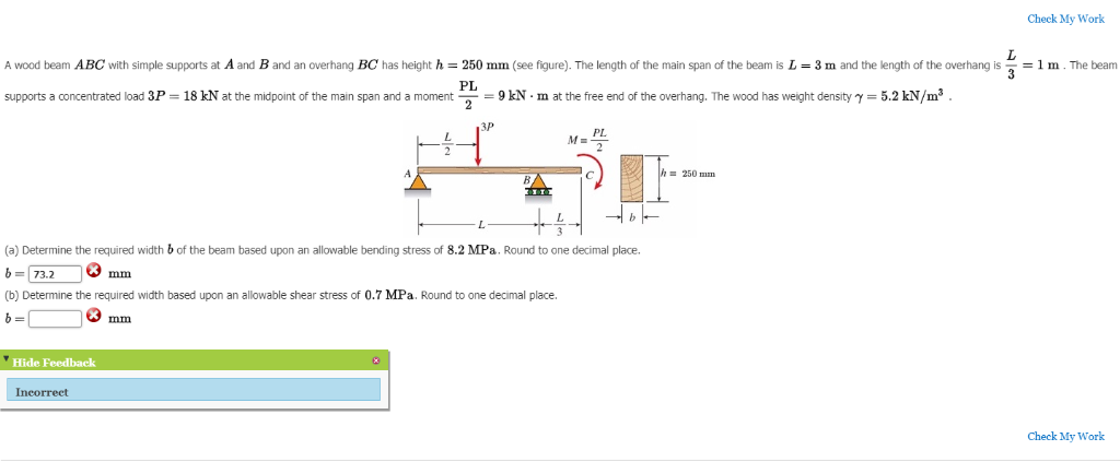 Solved Check My Work A wood beam ABC with simple supports at | Chegg.com