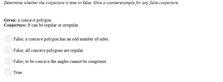 Solved Determine whether the conjecture is true or false. | Chegg.com