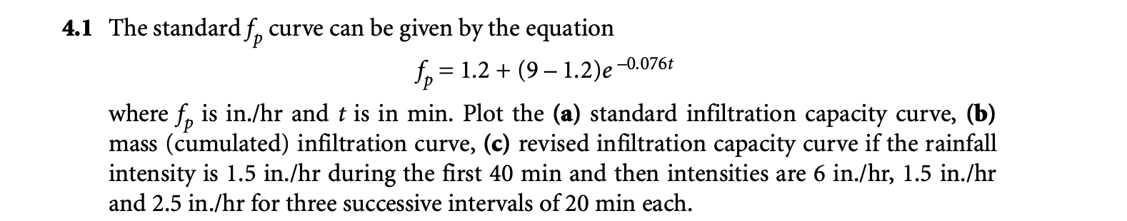 Solved 4.1 The standard fp curve can be given by the | Chegg.com