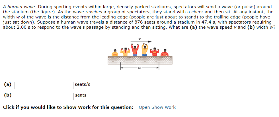 Solved A human wave. During sporting events within large, | Chegg.com
