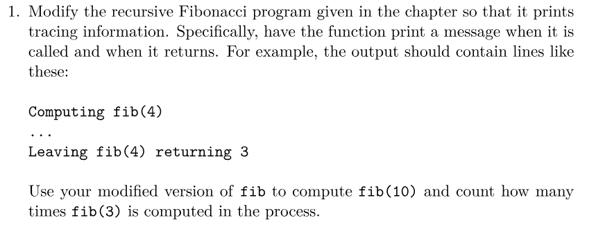 Solved # fib.py # standard definition of the Fibonacci | Chegg.com