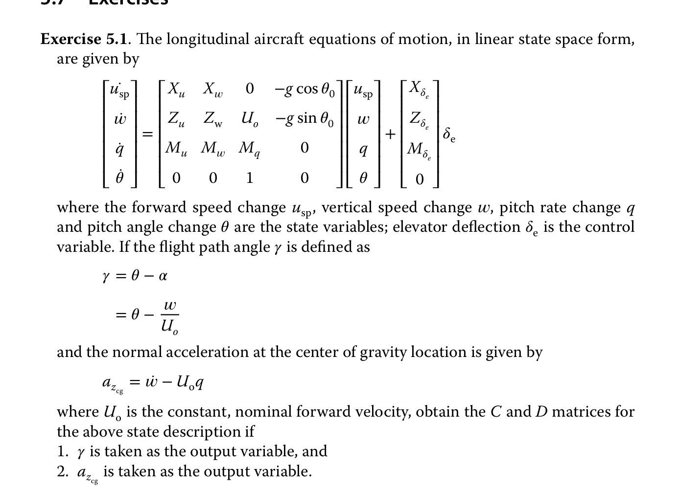 Exercise 5.1. The longitudinal aircraft equations of | Chegg.com