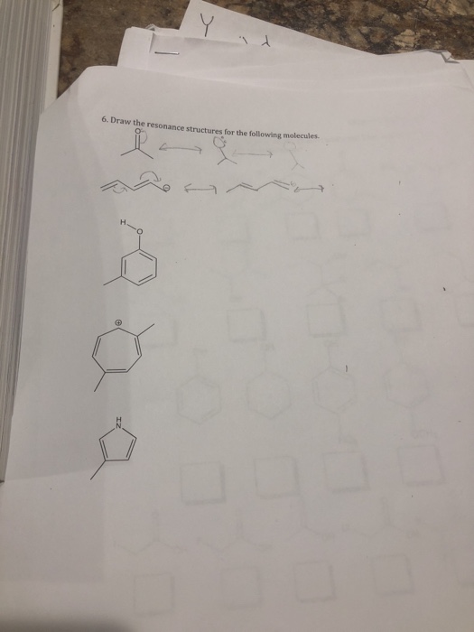 Solved 6. Draw the resonance structures for the following | Chegg.com