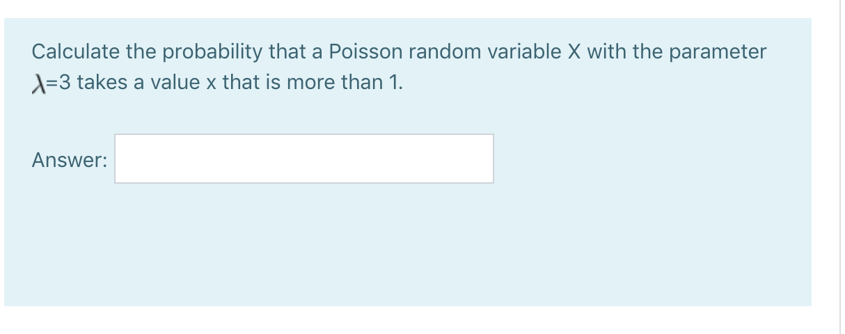 Solved Calculate the probability that a Poisson random | Chegg.com