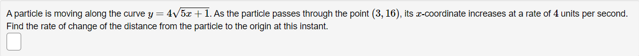 Solved A particle is moving along the curve y=45x+1. As the | Chegg.com