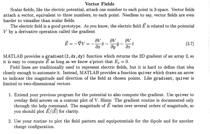 Vector Fields Scalar fields, like the electric | Chegg.com