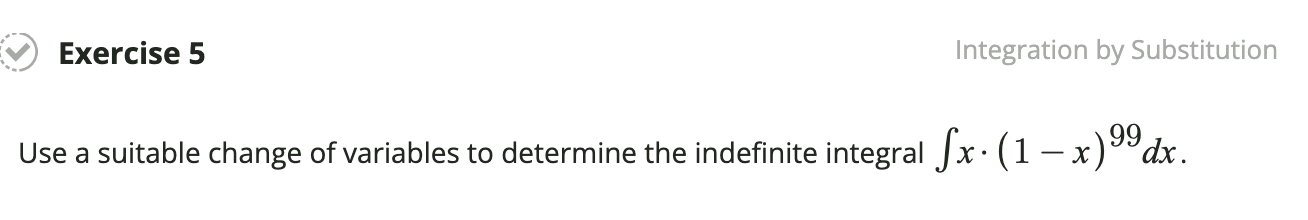 Solved Exercise 5 Integration by Substitution Use a suitable | Chegg.com