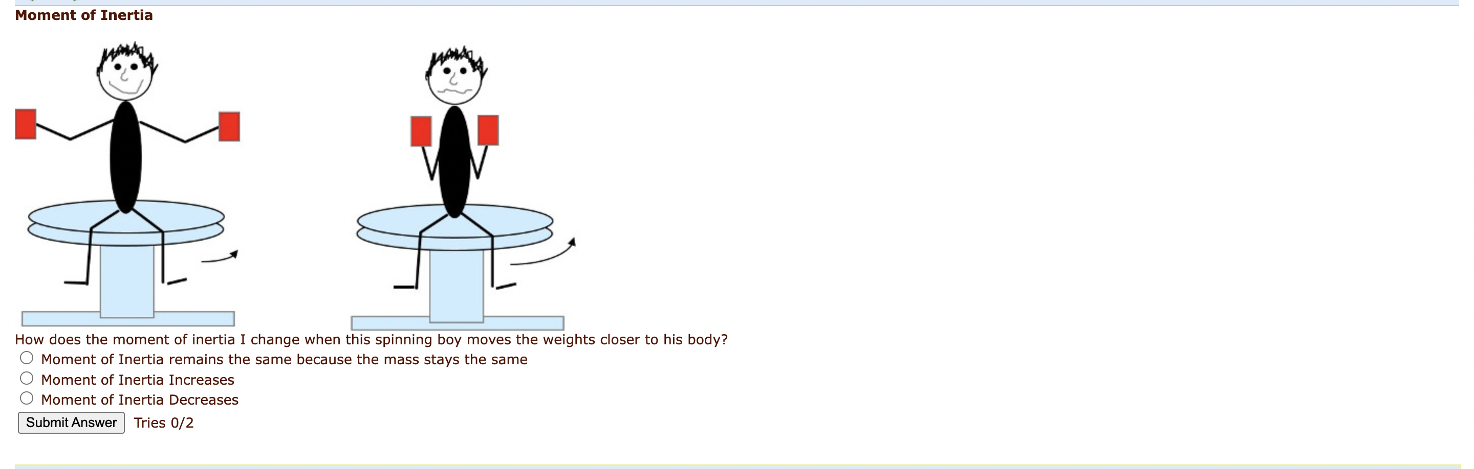 Solved Moment of Inertia V V How does the moment of inertia | Chegg.com