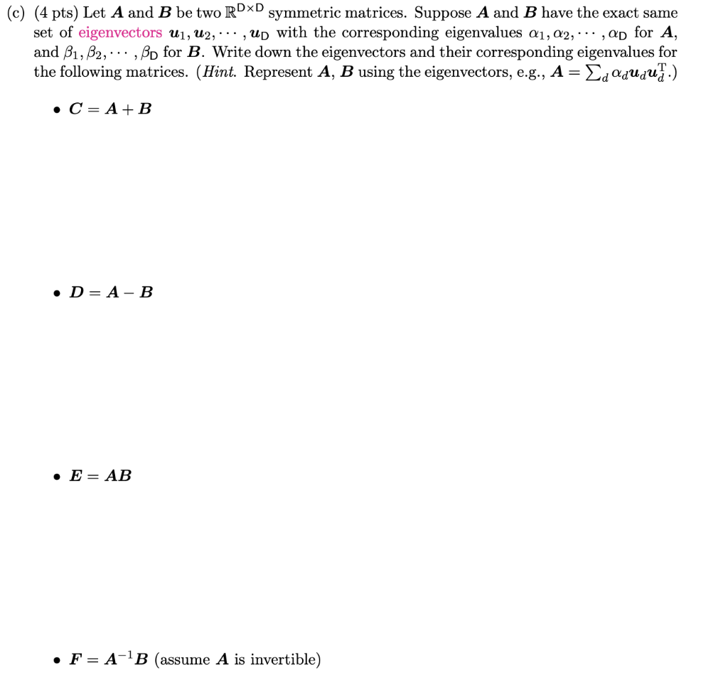 Solved (a) (3 pts) Let A be a 3x4 matrix, B be a 4x5 matrix, | Chegg.com