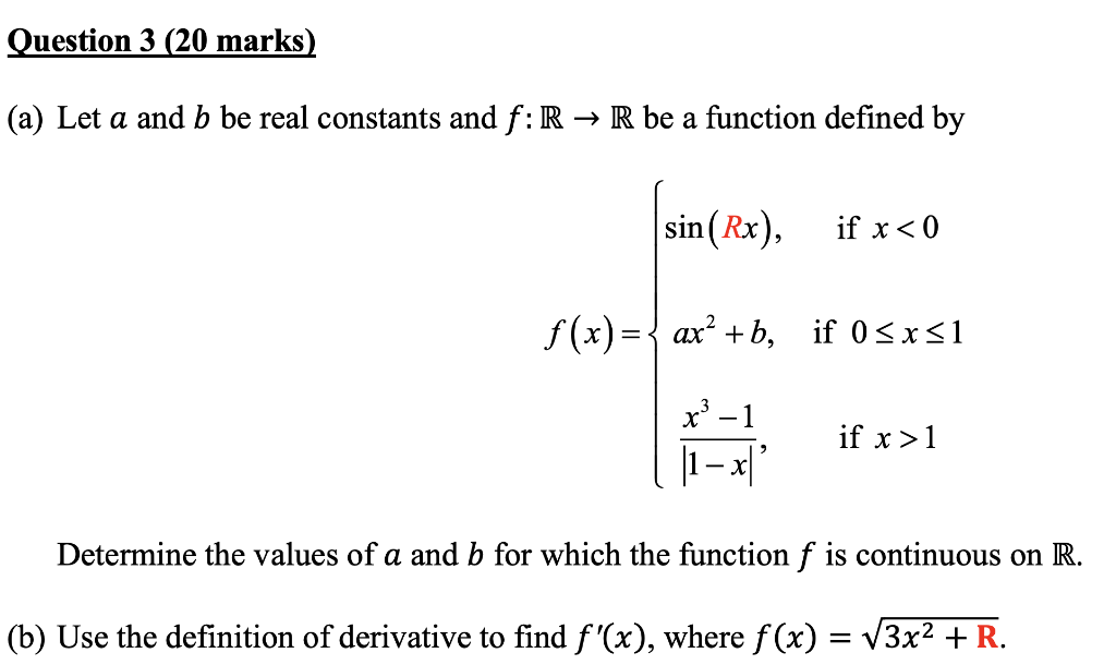 Solved (a) Let a and b be real constants and f:R→R be a | Chegg.com