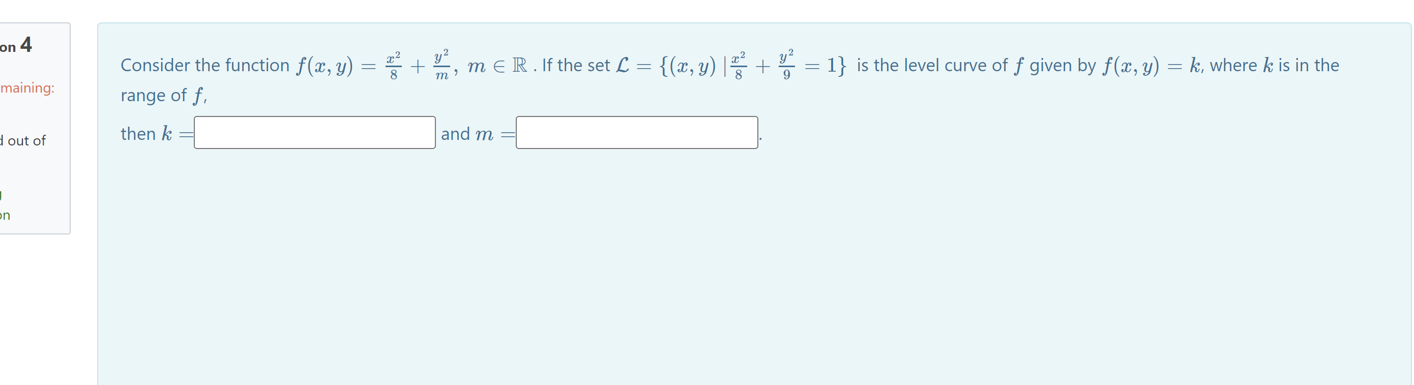[Solved]: Consider the function f(x,y)=8x2+my2,mR. If the