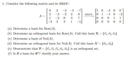 1. Consider the following matrix and its RREF: | Chegg.com