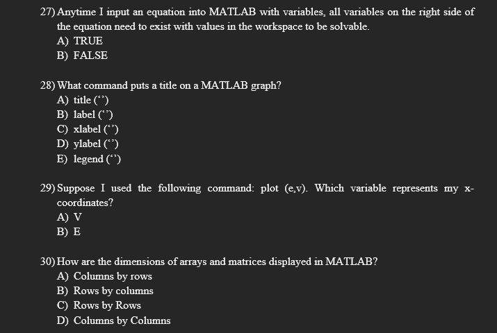 Solved 27) Anytime I input an equation into MATLAB with | Chegg.com Solved 27) Anytime I input an equation into MATLAB with | Chegg.com