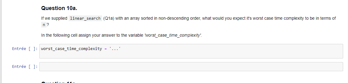 Solved Question 10a. If we supplied linear_search (Q1a) with | Chegg.com