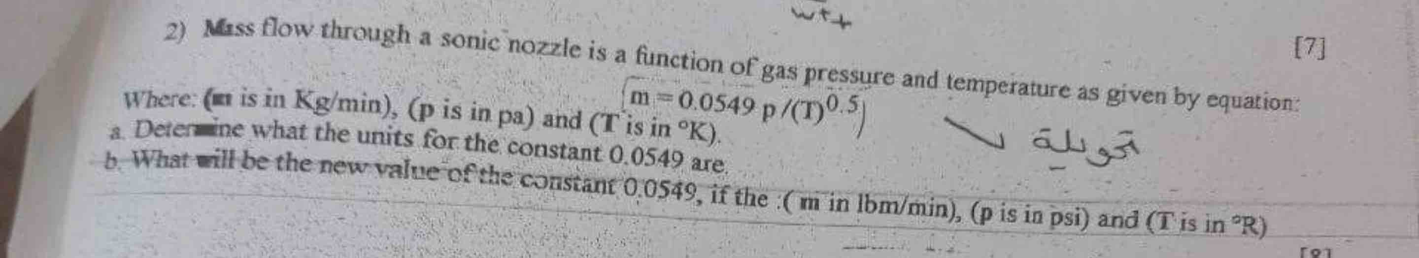 Solved 2) ﻿Mass flow through a sonic nozzle is a function of | Chegg.com
