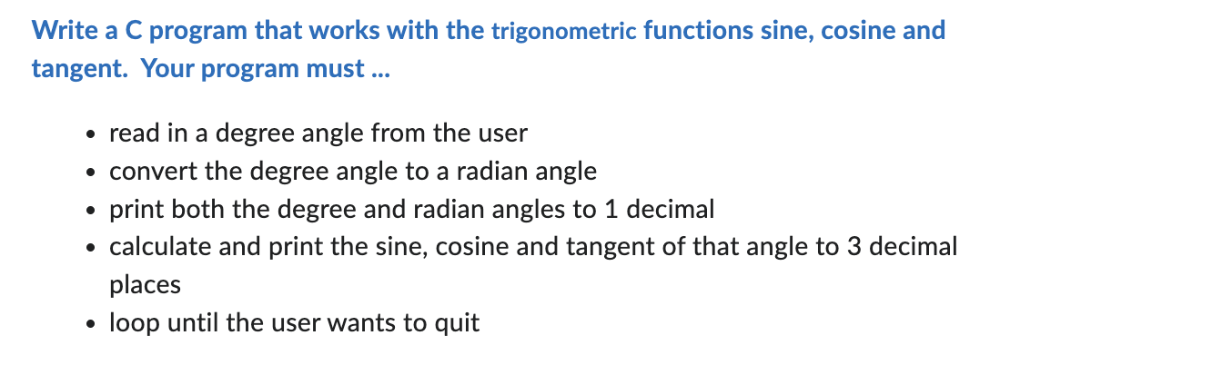 Solved Write a C program that works with the trigonometric | Chegg.com