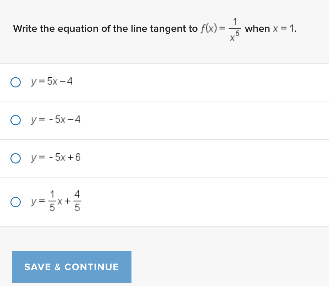 Solved Write the equation of the line tangent to f(x)=x51 | Chegg.com