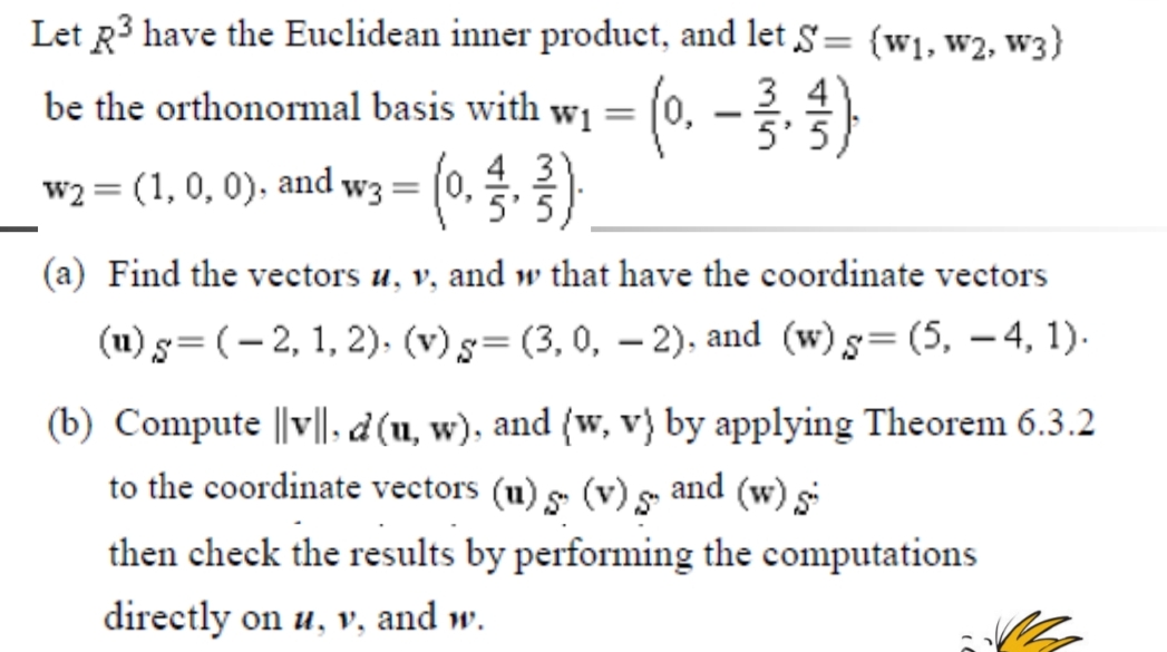Solved Let R^(3) have the Euclidean inner product, and let | Chegg.com