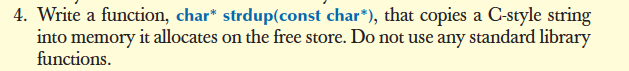 Solved . Write a function, char* strdup(const char"), that | Chegg.com