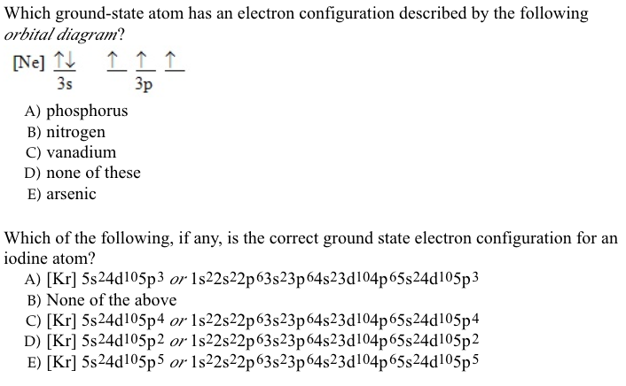 Solved Which ground-state atom has an electron configuration | Chegg.com