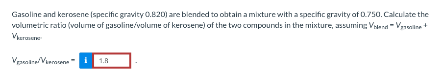 Solved Gasoline and kerosene (specific gravity 0.820) are | Chegg.com