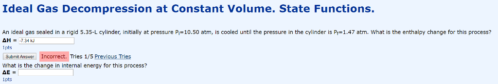Solved Ideal Gas Decompression at Constant Volume. State | Chegg.com