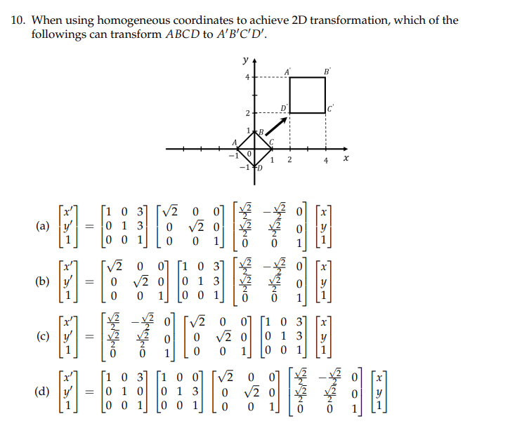 Solved 0. When using homogeneous coordinates to achieve 2D | Chegg.com