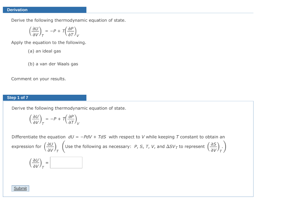 Solved Derivation Derive the following thermodynamic | Chegg.com