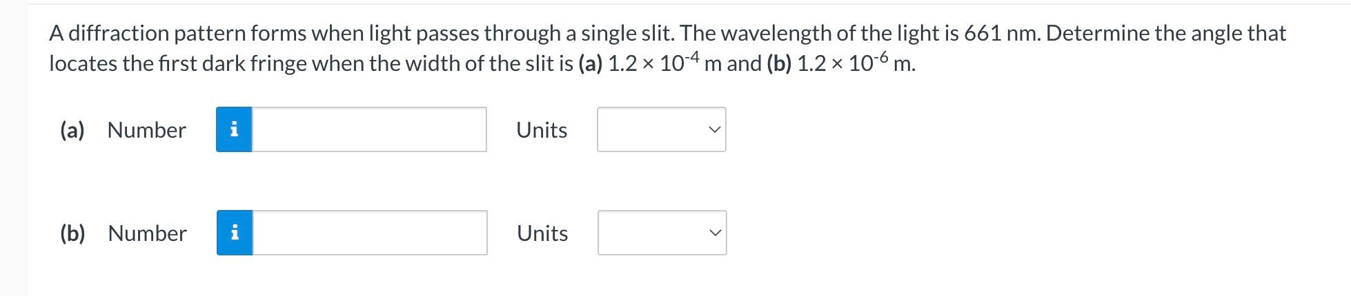 Solved A diffraction pattern forms when light passes through | Chegg.com