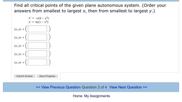 Solved Find all critical points of the given plane | Chegg.com