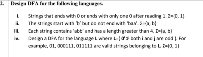 Solved Design DFA for the following languages. i. iii. iv. | Chegg.com