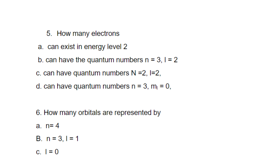 Solved 5. How many electrons a. can exist in energy level 2 | Chegg.com