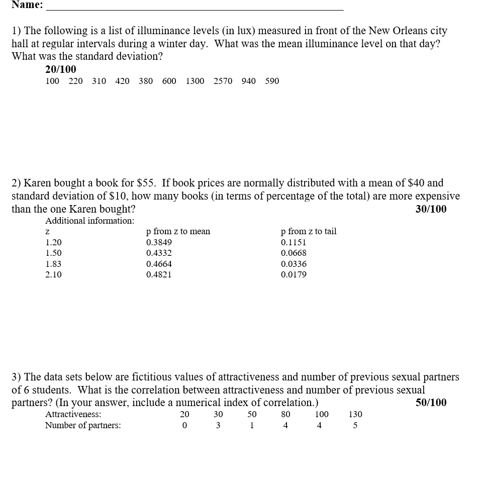 Solved 1) The following is a list of illuminance levels (in | Chegg.com