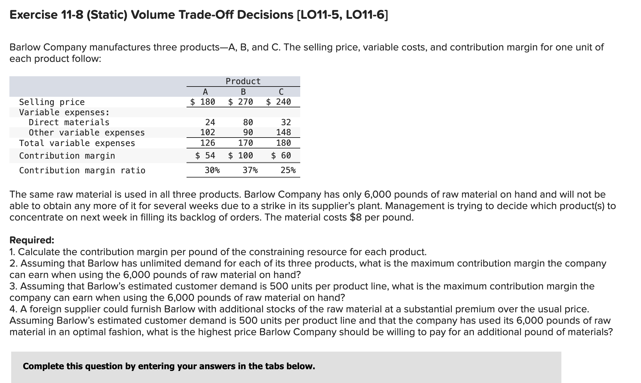 Solved Exercise 11-8 (Static) ﻿Volume Trade-Off Decisions | Chegg.com