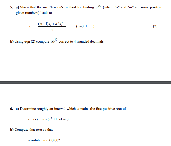 Solved 5. a) Show that the use Newton's method for finding | Chegg.com